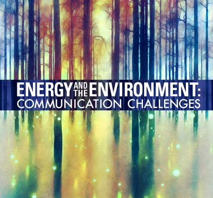 NCA to Present “Energy and the Environment: Communication Challenges ...