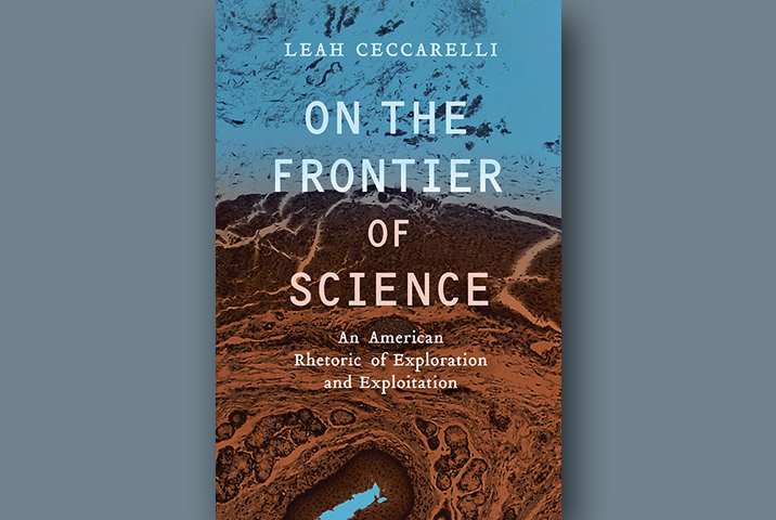 On the Frontier of Science: An American Rhetoric of Exploration and ...
