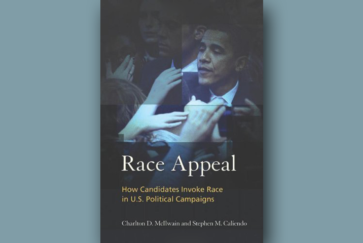 Race Appeal: How Candidates Invoke Race in U.S. Political Campaigns ...